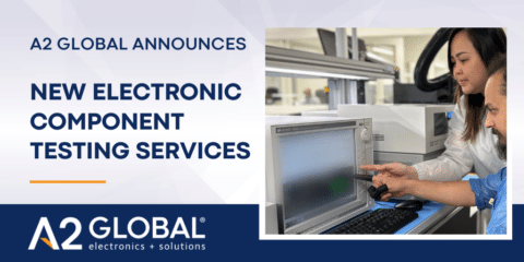 A2 Global Electronics Launches New Comprehensive Testing Services For ...